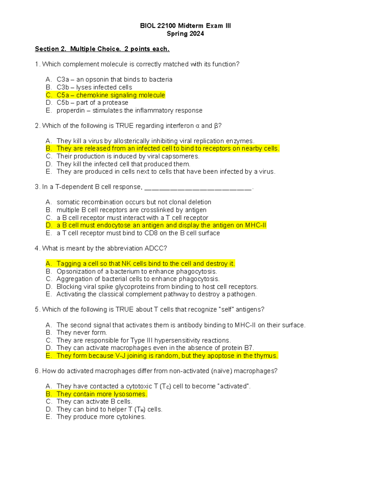 BIOL221 Midterm Exam III Spring 2024 MC key - Spring 2024 Section 2. Multiple Choice. 2 points ...