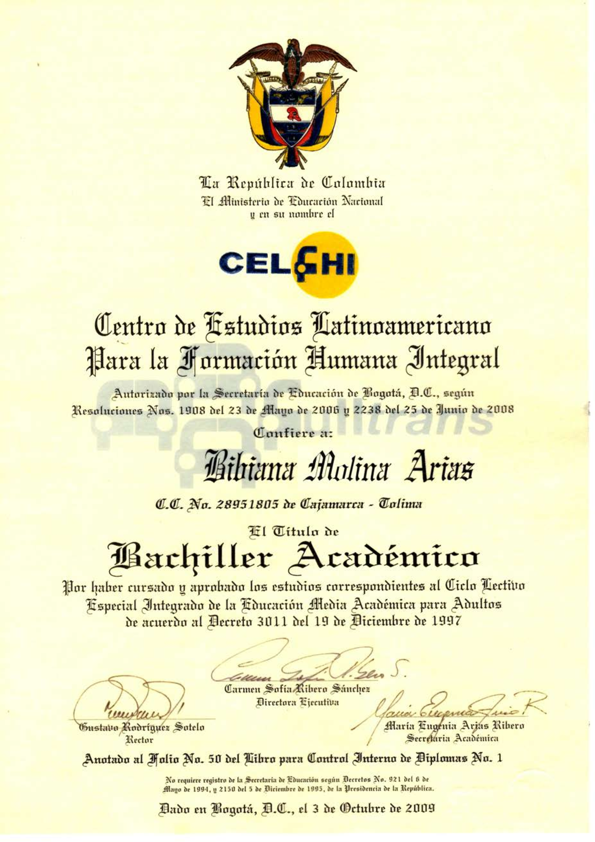 Diploma bibiana - La Republica de Colombia EI Ministerio de Educación ...