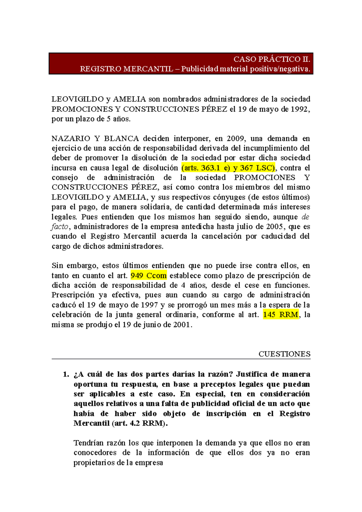 CASO Práctico II - RM - .......................... - CASO PRÁCTICO II. REGISTRO MERCANTIL ...