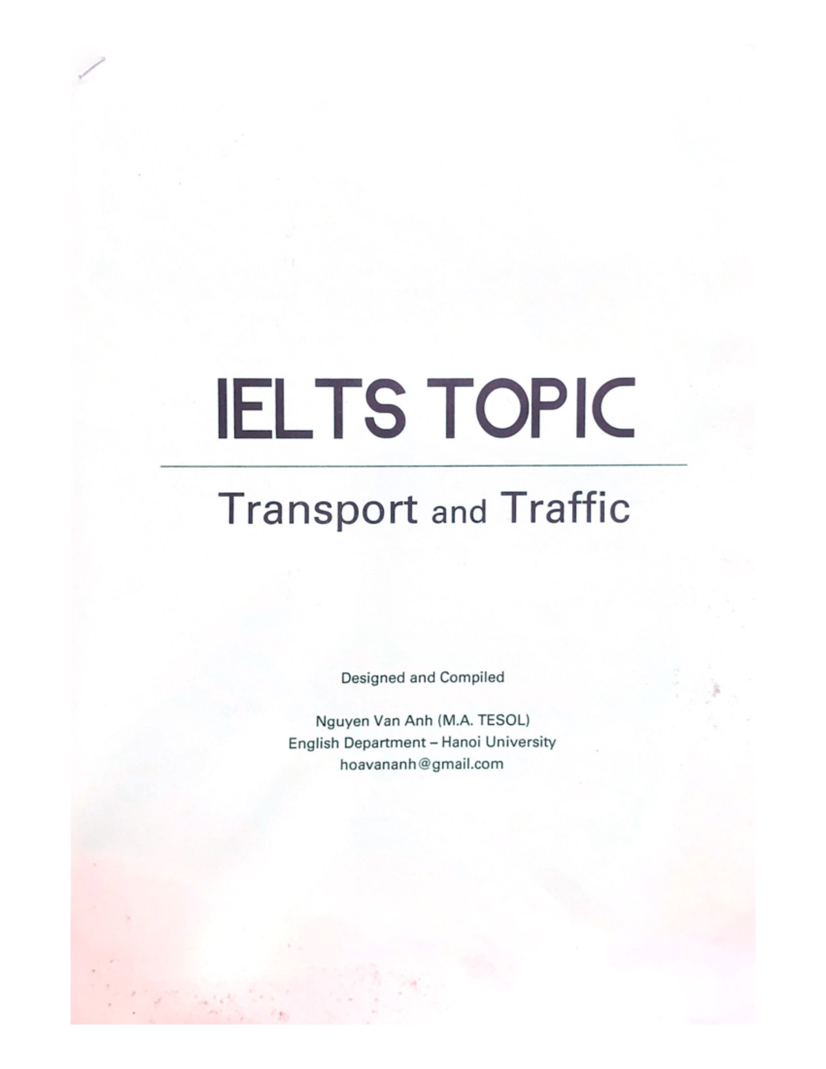 Ielts Topic (transport and traffic) - IELTS - Studocu