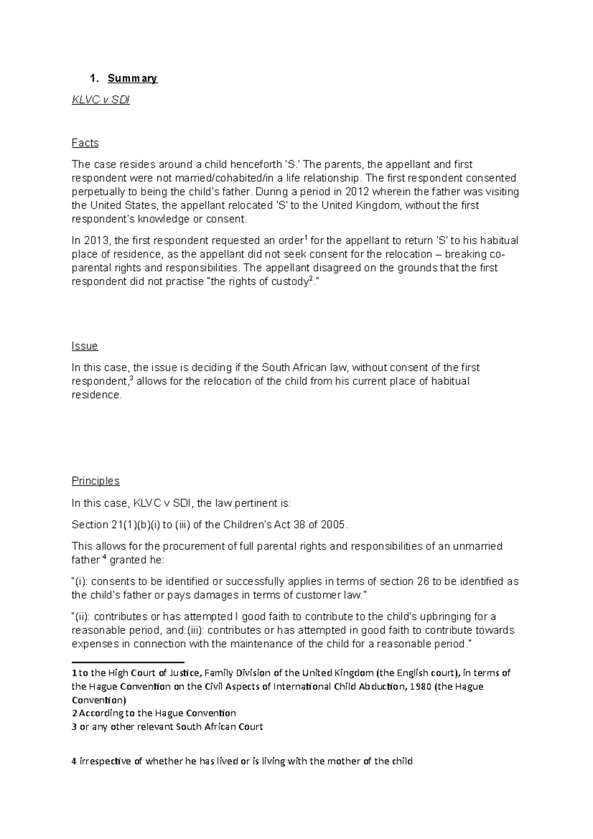KLVC v SDI Case Summary - 1. Summary KLVC v SDI Facts The case resides ...