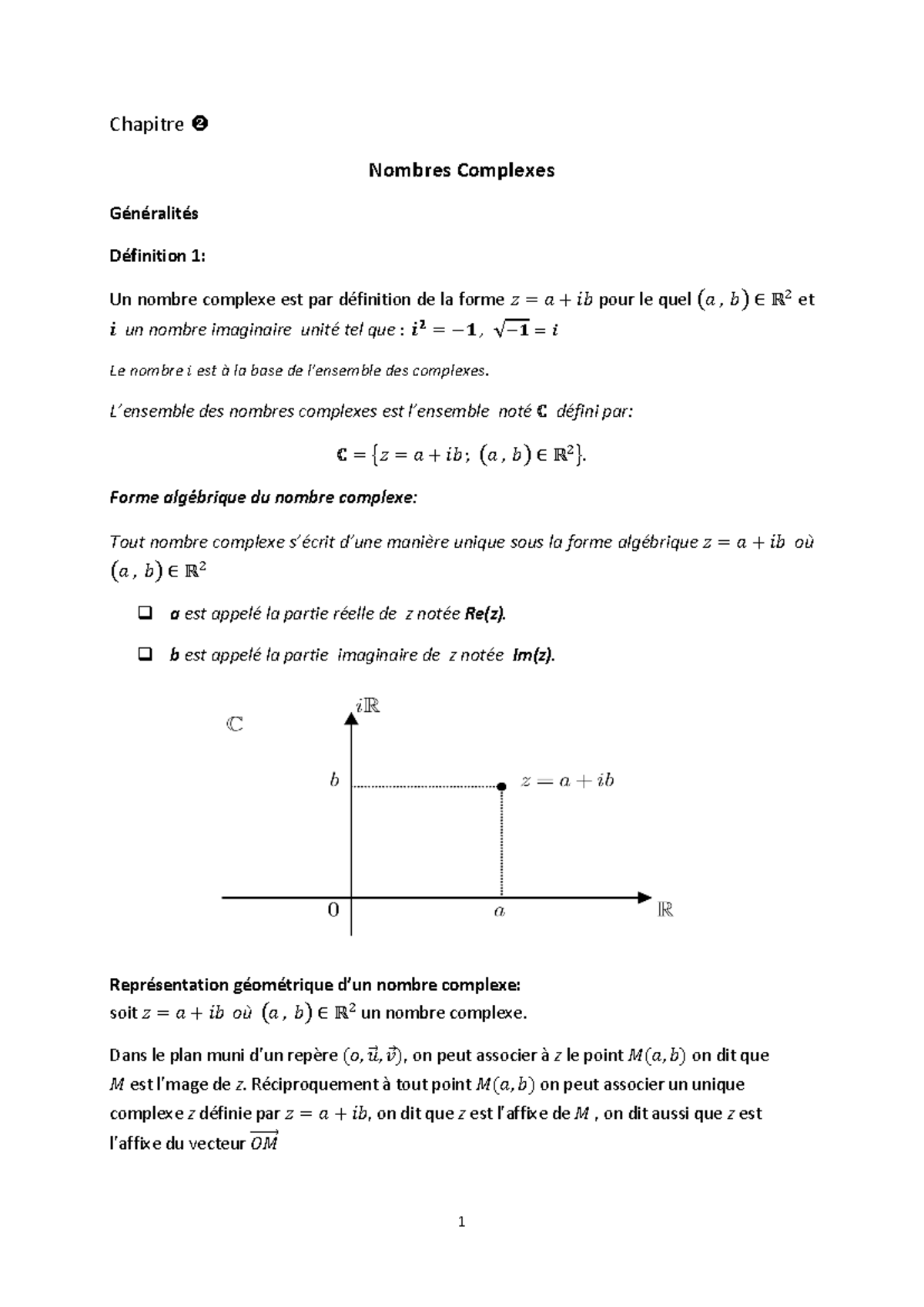 Chapitre complexes 231019 2019 07 - Chapitre Nombres Complexes Généralités Définition 1: Un ...