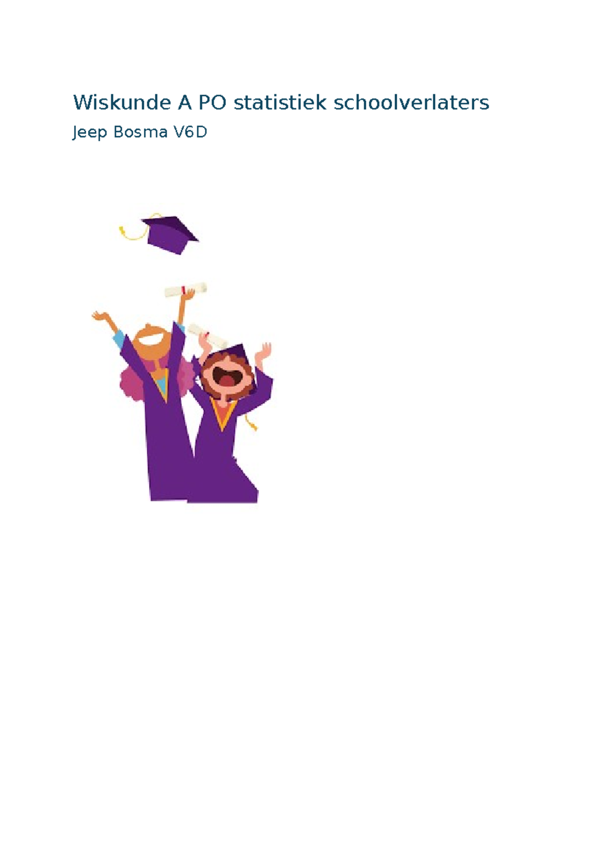 Kopie van wiskunde - Wiskunde A PO statistiek schoolverlaters Jeep ...
