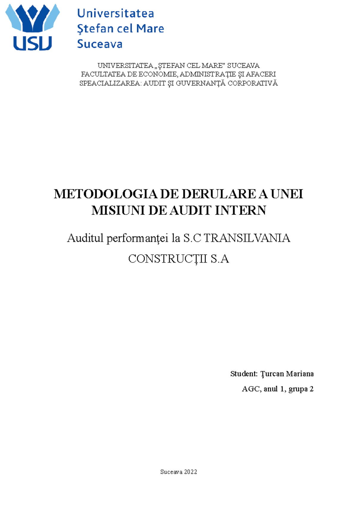 Țurcan Mariana, proiect audit intern - UNIVERSITATEA „ȘTEFAN CEL MARE” SUCEAVA FACULTATEA DE ...