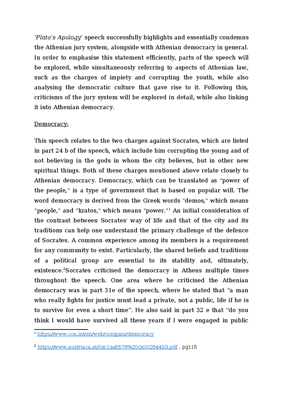 000 Essay #2 (Choice of topics) - ‘Plato’s Apology’ speech successfully ...