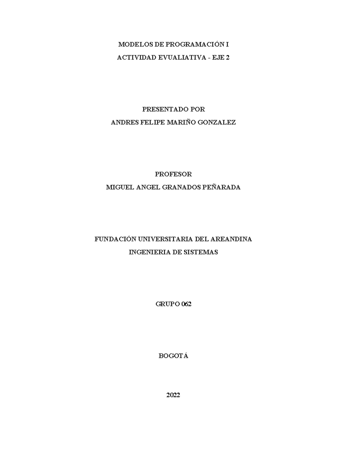 Modelos DE Programación I eje 2 - MODELOS DE PROGRAMACIÓN I ACTIVIDAD ...