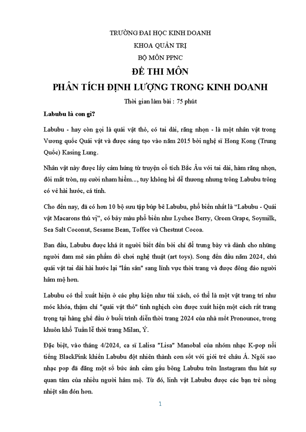 De Thi Thu 2024 Labubu - Đề thi PTDL - TRƯỜNG ĐAI HỌC KINH DOANH KHOA QUẢN TRỊ BỘ MÔN PPNC ĐỀ ...