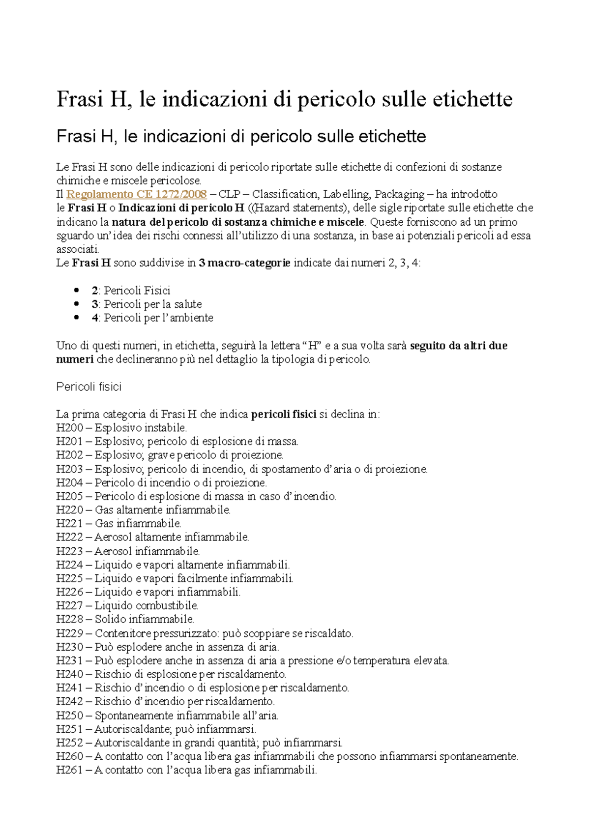 Frasi H e P - Frasi H, le indicazioni di pericolo sulle etichette Frasi ...