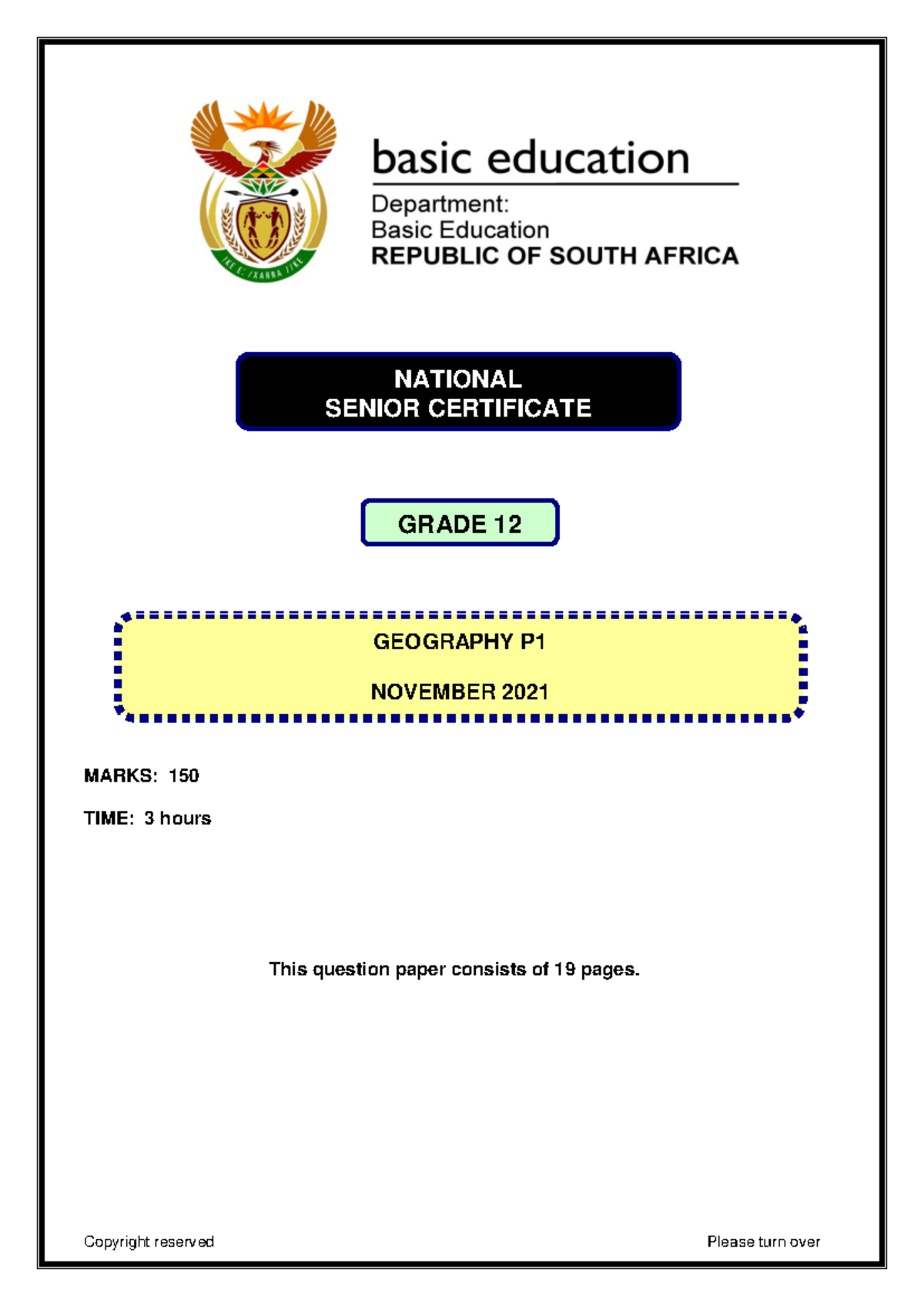 Geography P1 Nov 2021 Eng - MARKS: 150 TIME: 3 hours This question ...