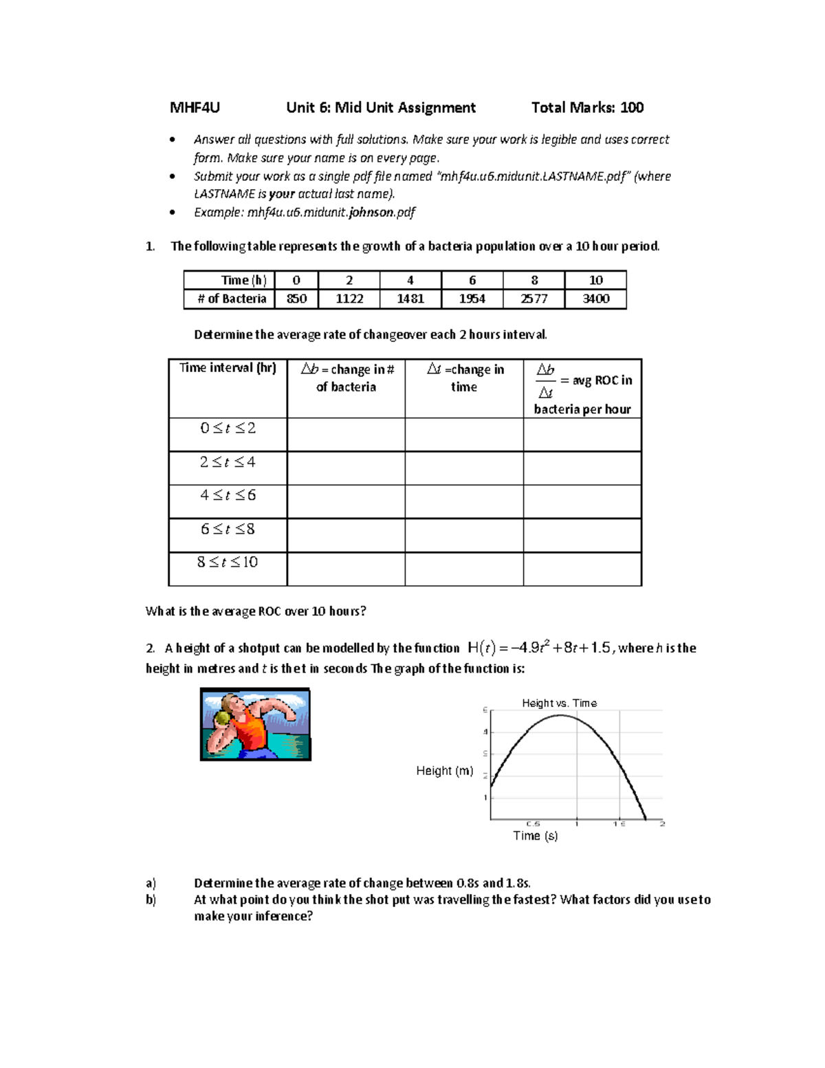 Unit6 - unit 6 mid-unit assignments - MHF4U Unit 6: Mid Unit Assignment Total Marks: 100 Answer ...