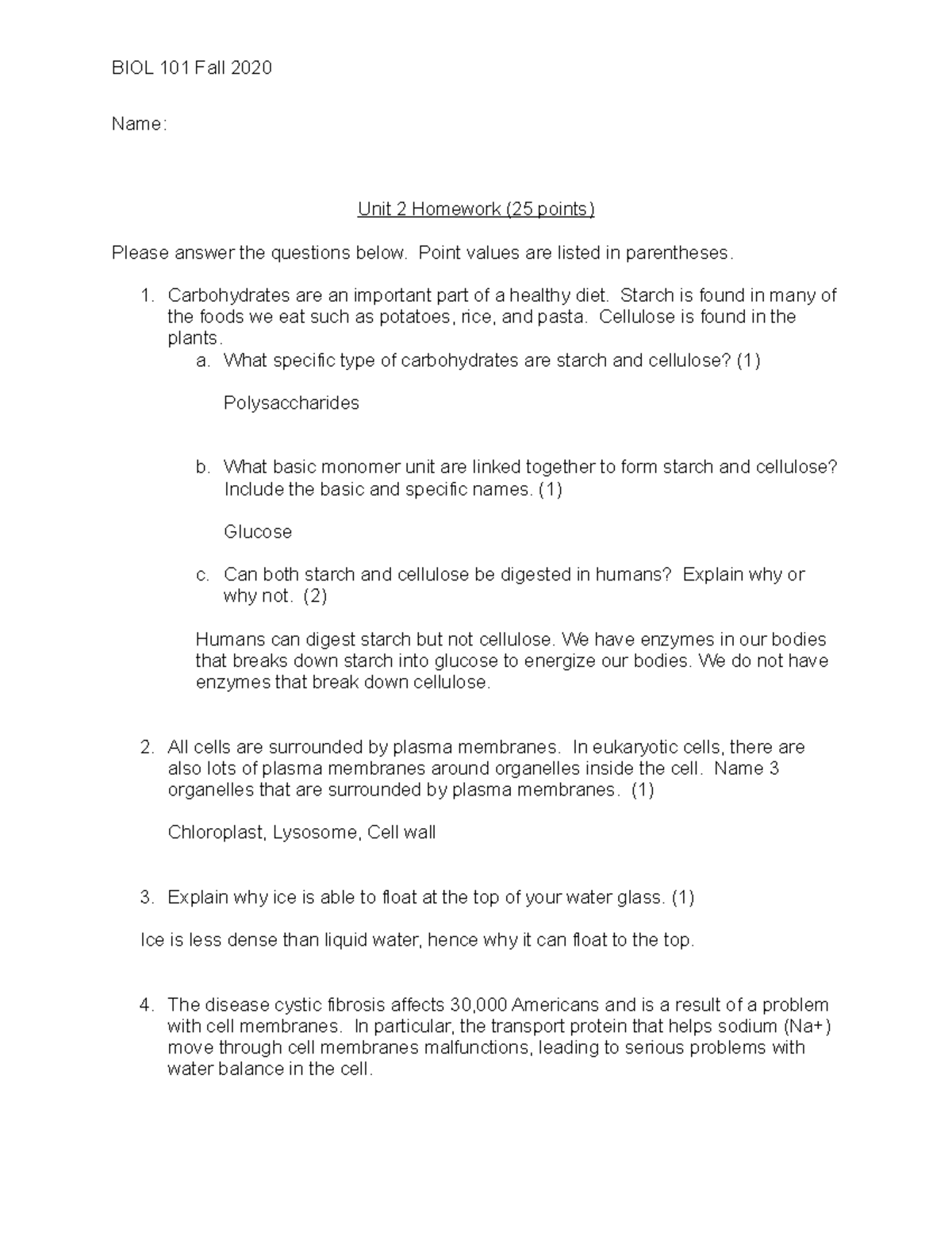 Unit 2 homework - Name: Unit 2 Homework (25 points) Please answer the ...