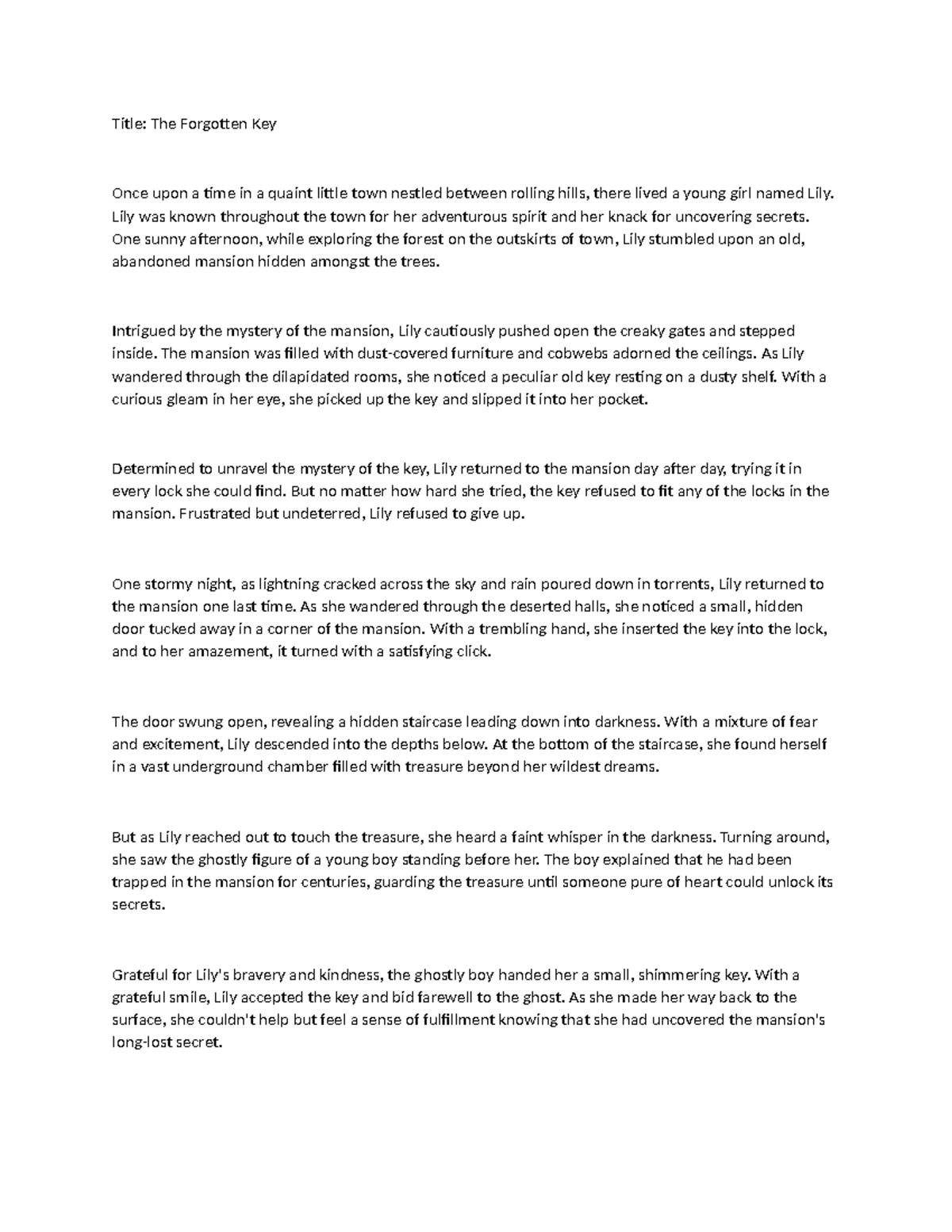 Short Story - Title: The Forgotten Key Once upon a time in a quaint ...