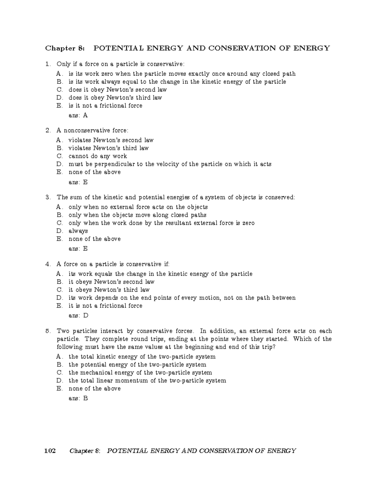 42 Test Bank 8 pe and work - Chapter 8: POTENTIAL ENERGY AND ...