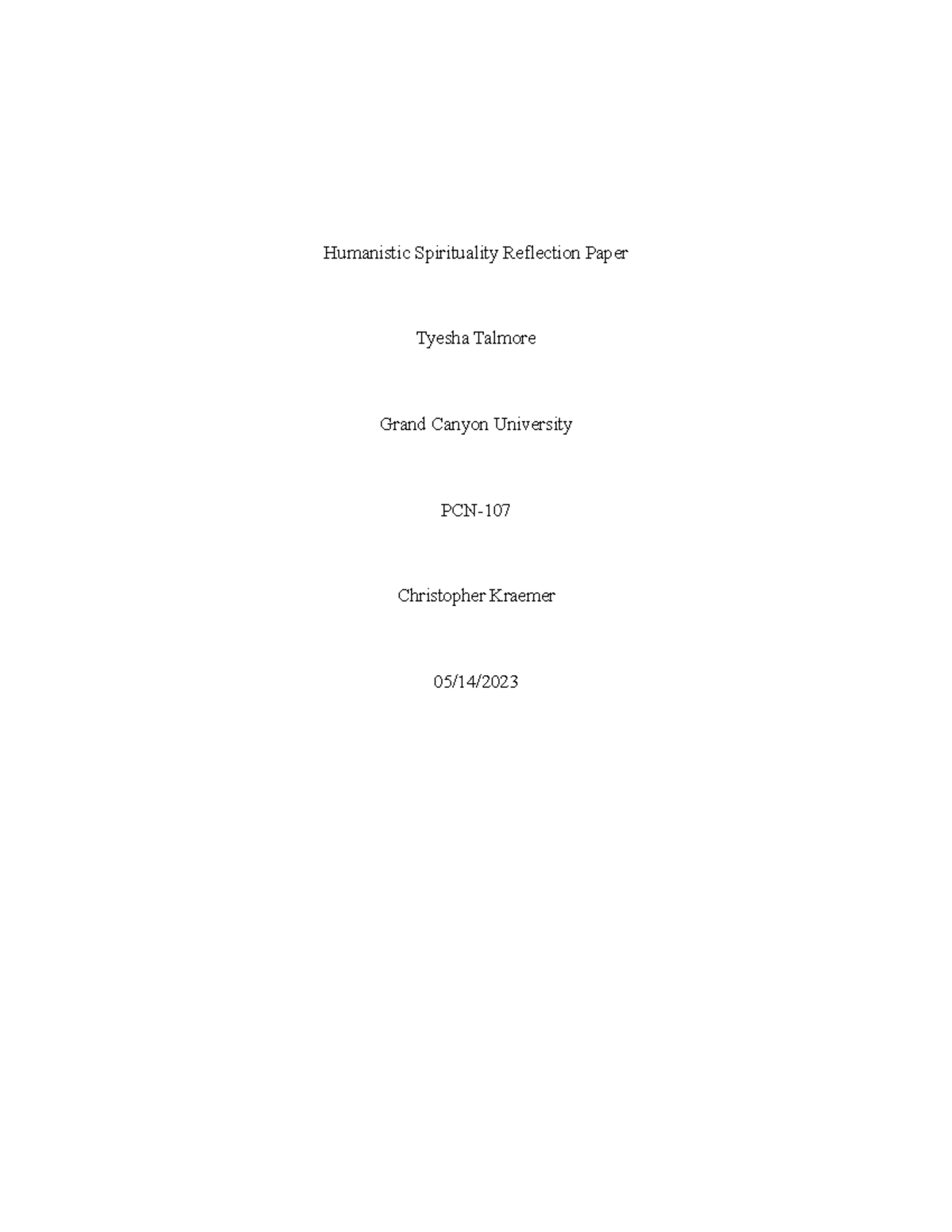 Humanistic Spirituality Reflection Paper - With the world that we live ...