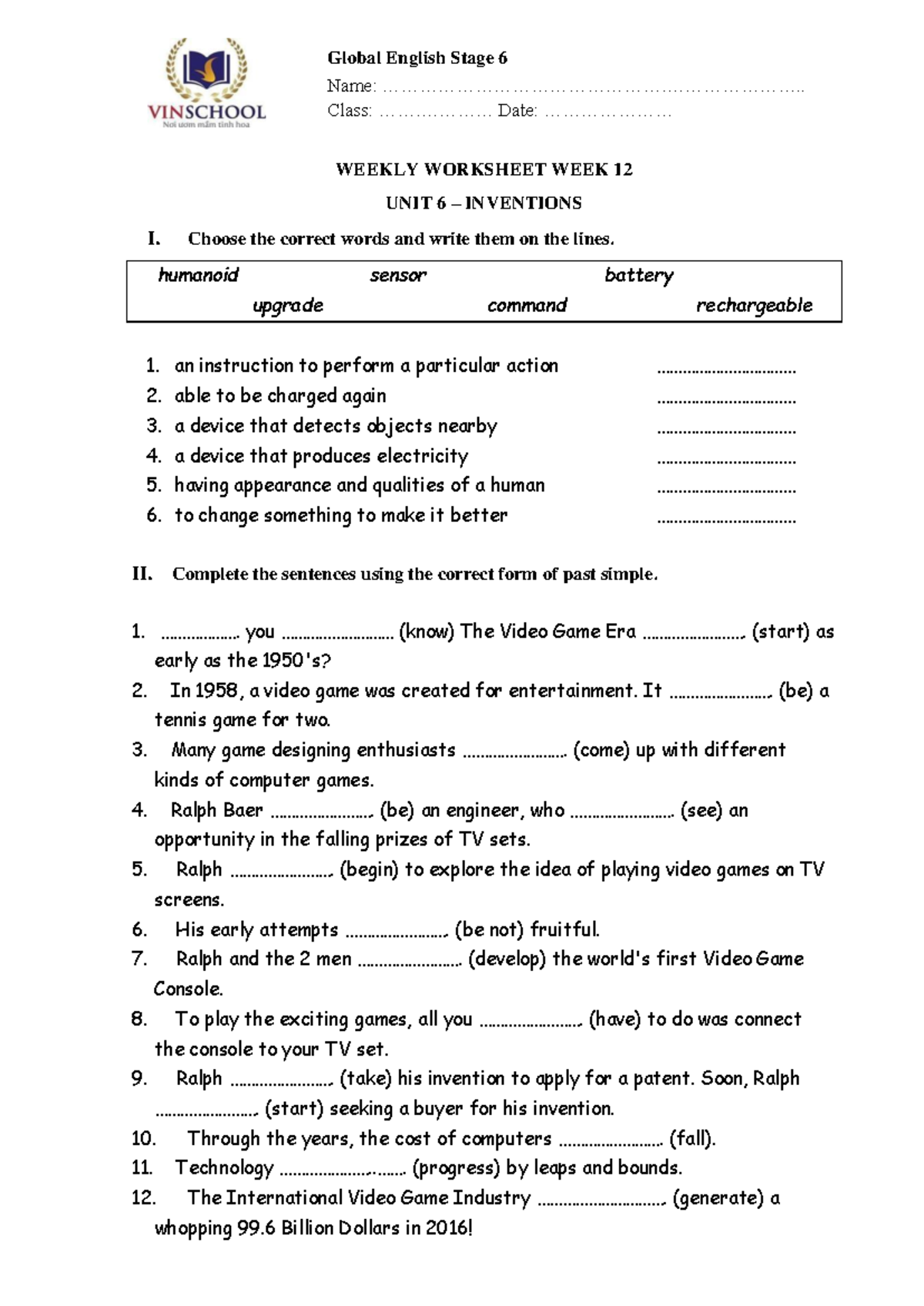 S6 W12 U6 Weekly Worksheet - Global English Stage 6 Name: - Studocu