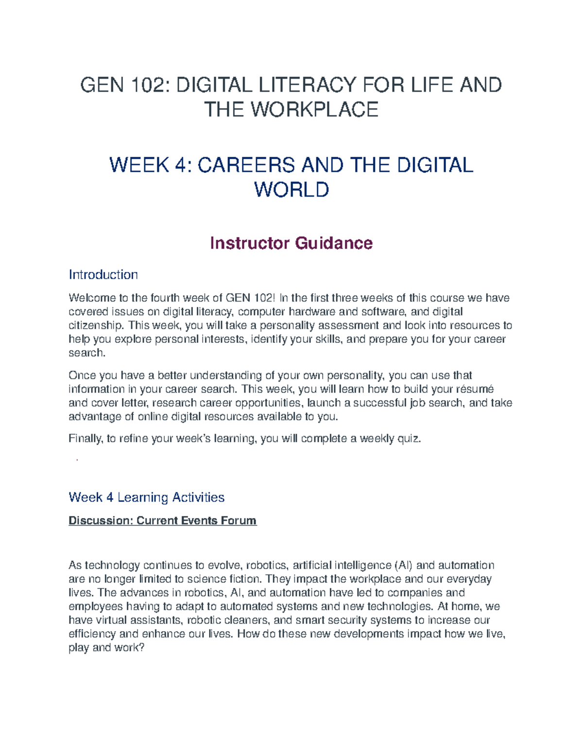 GEN 102 Instructor Guidance - GEN 102: DIGITAL LITERACY FOR LIFE AND ...