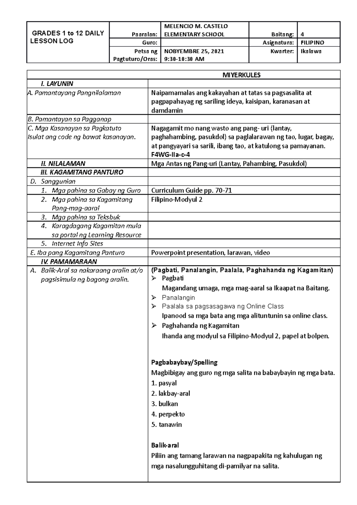 Filipino 4 Q2-W2 COT LP - GRADES 1 to 12 DAILY LESSON LOG Paaralan ...
