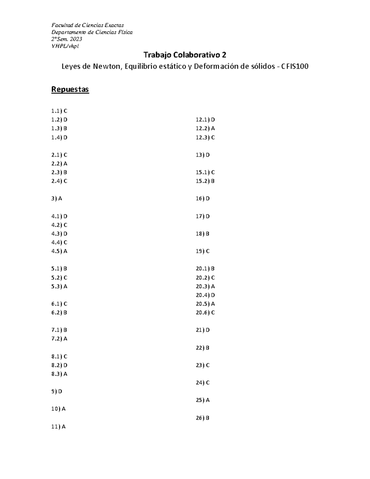 Respuestas+TC2+%282023-2%29 - Facultad de Ciencias Exactas Departamento ...