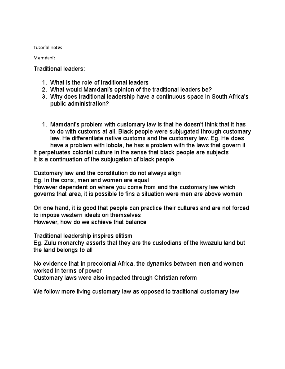Tutorial notes 1 - Tutorial notes Mamdani: Traditional leaders: 1. What ...
