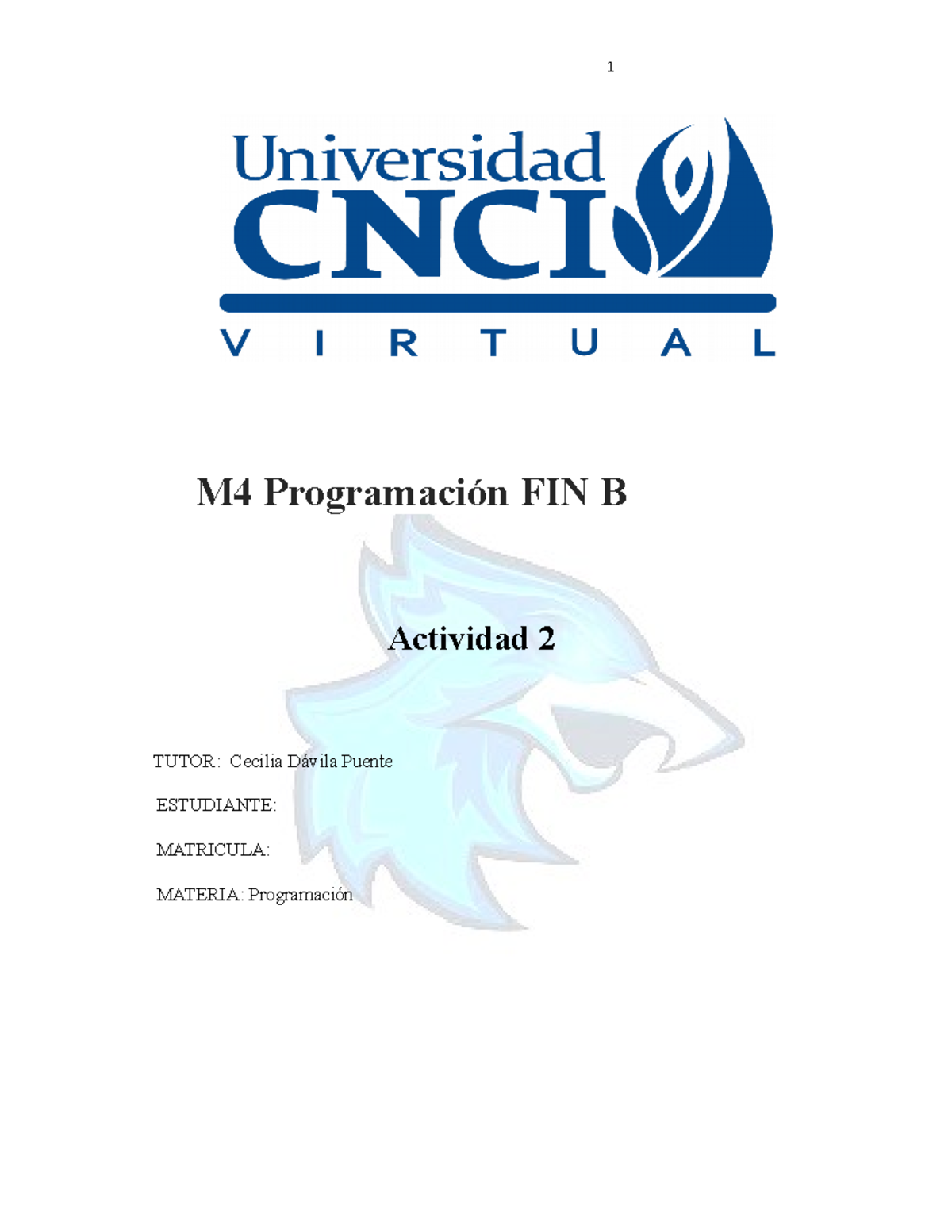 Programacion actividad 1 - M4 Programación FIN B Actividad 2 TUTOR ...