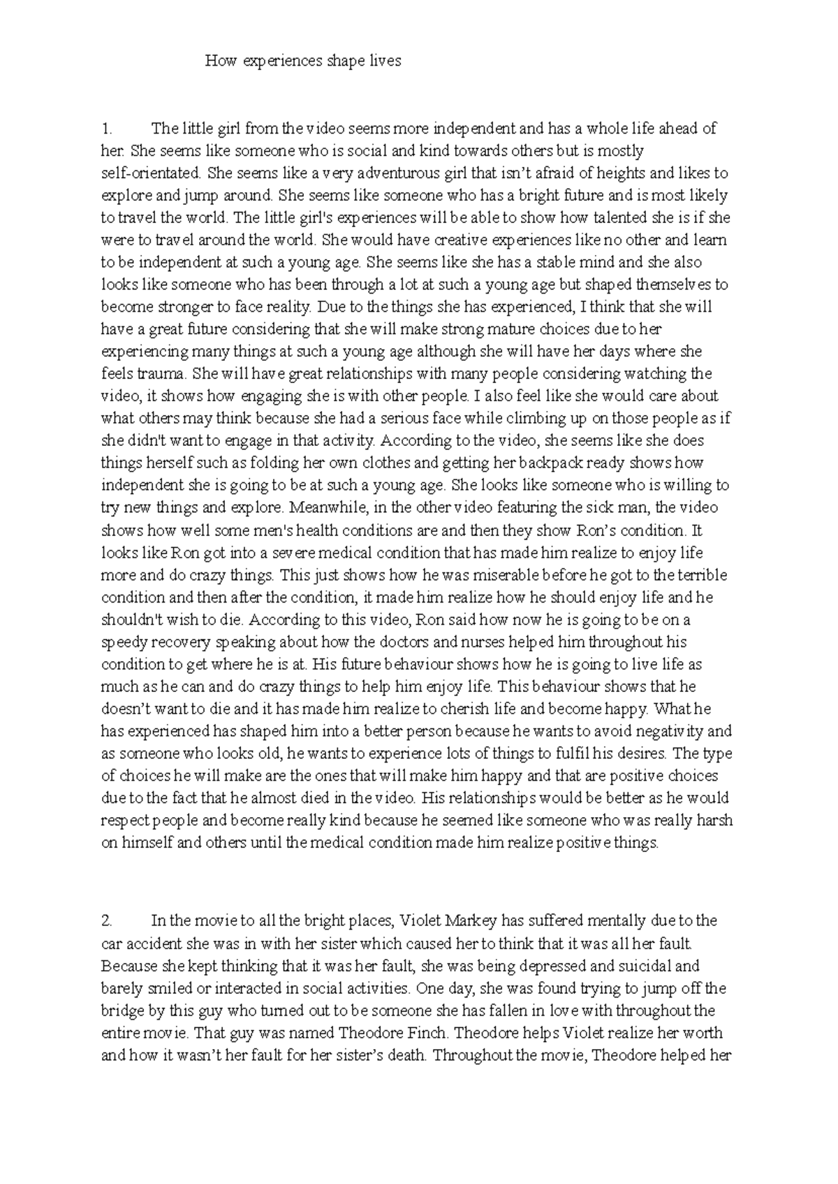 Unit 2 How experiances shape lives - How experiences shape lives The ...