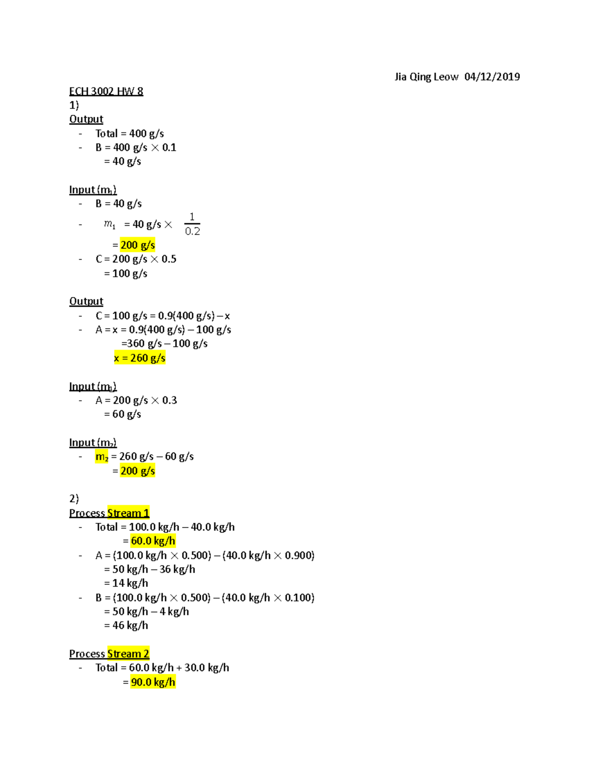 HW #8 Simple Mass Balances - Jia Qing Leow 04/12/ ECH 3002 HW 8 1 ...