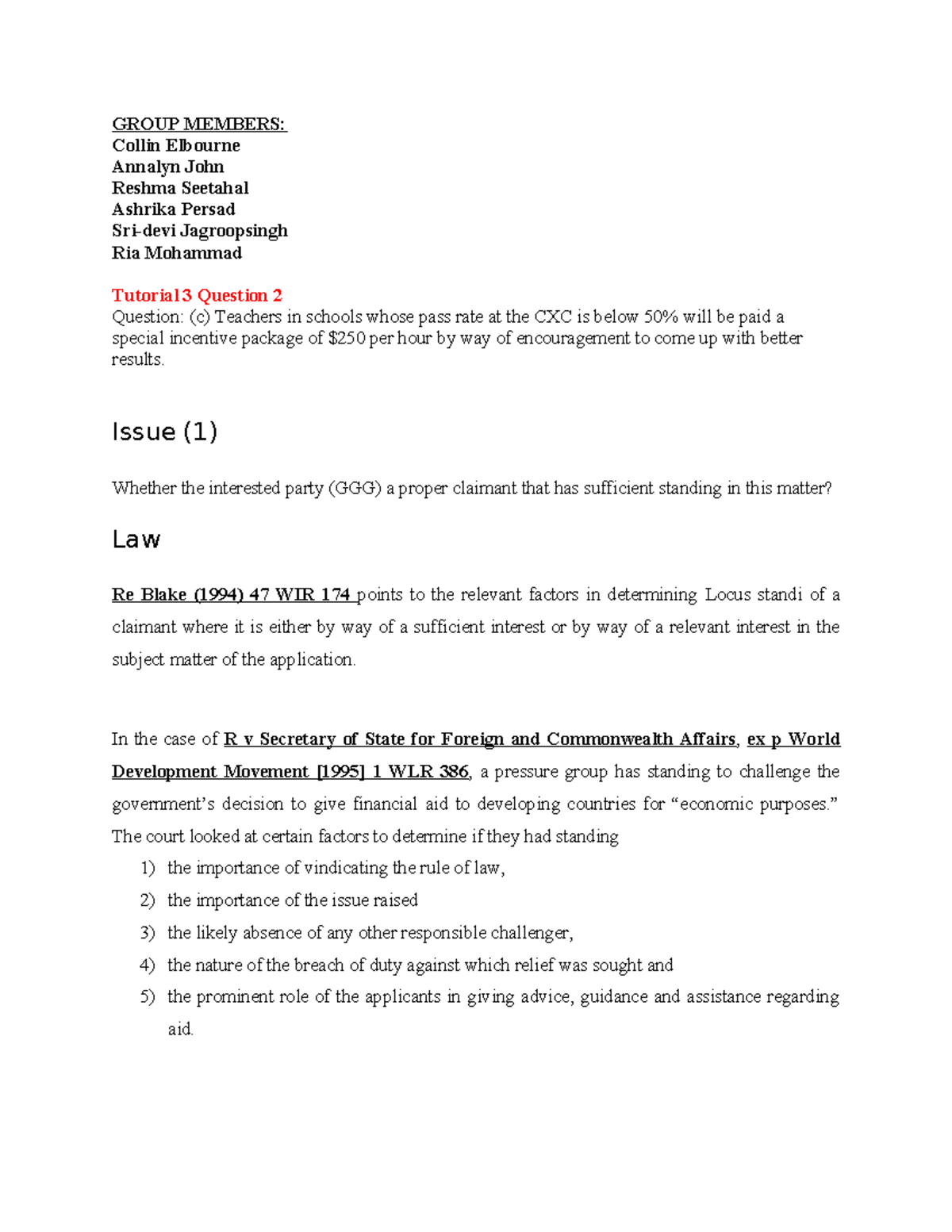 Admin Law Tutorial 3 Q2 (c) - Group 4 - GROUP MEMBERS: Collin Elbourne ...