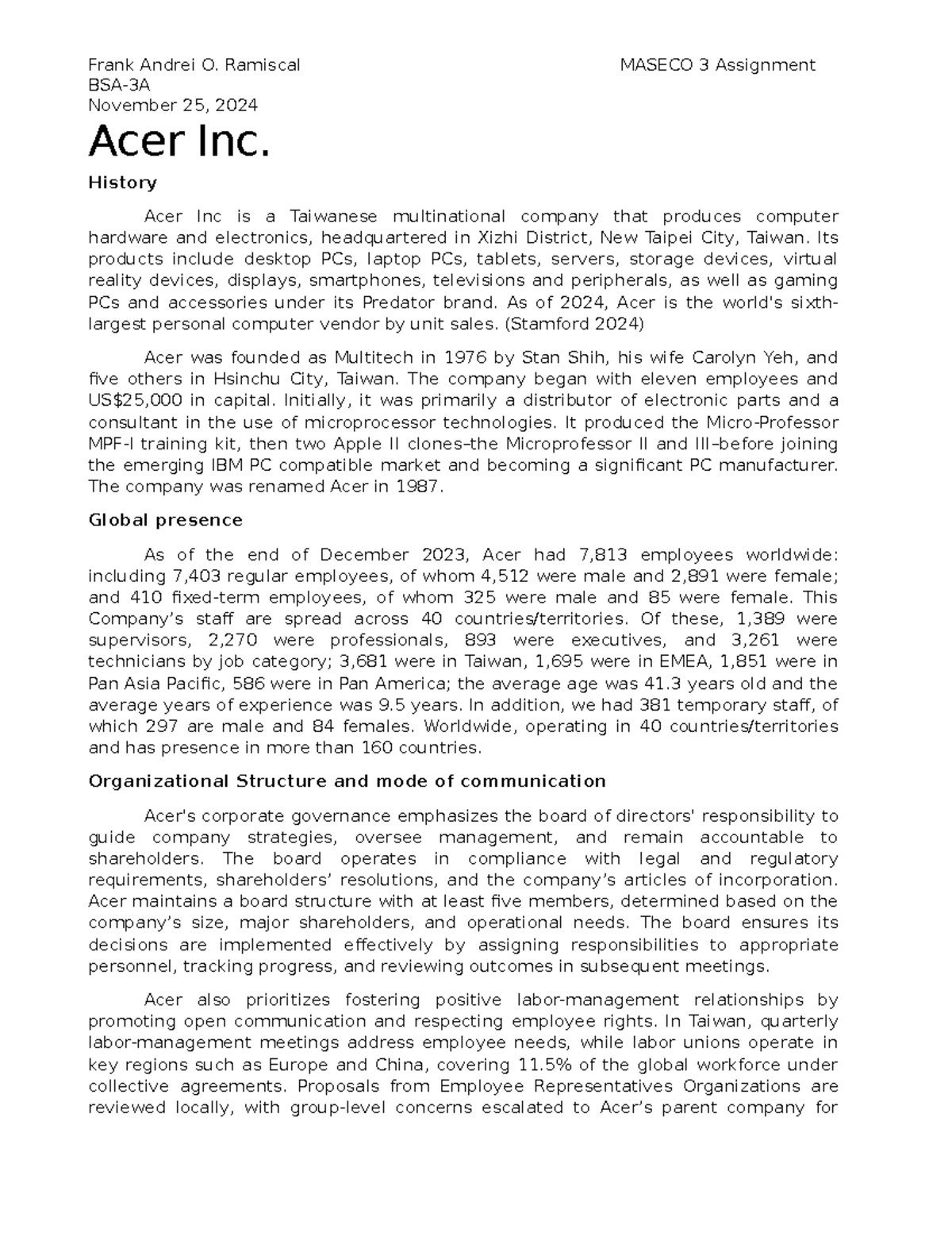 Maseco na naman - acer analysis - BSA-3A November 25, 2024 Acer Inc. History Acer Inc is a ...