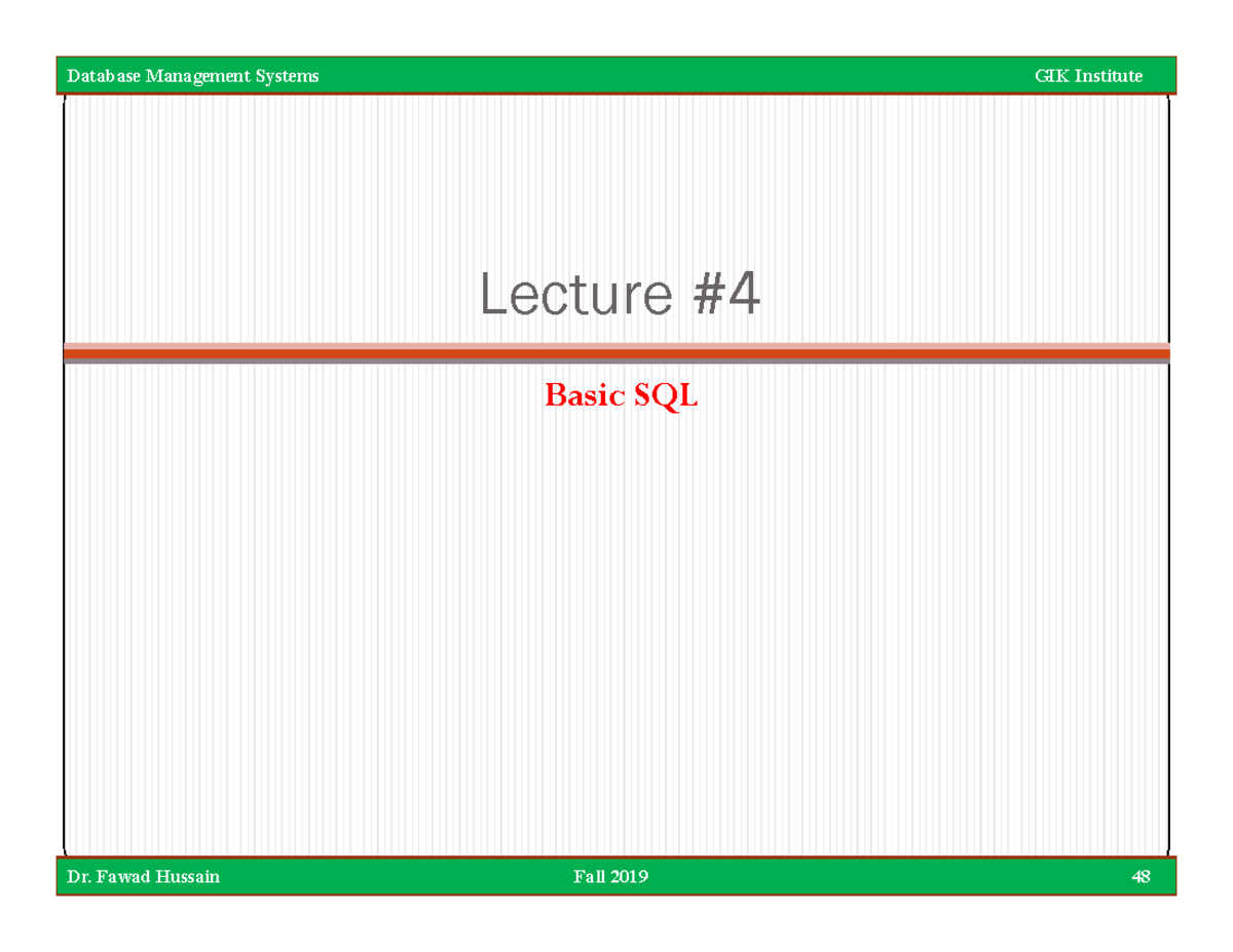 Lecture-4 - Lecture notes 4 - Lecture Basic SQL Differences between ...