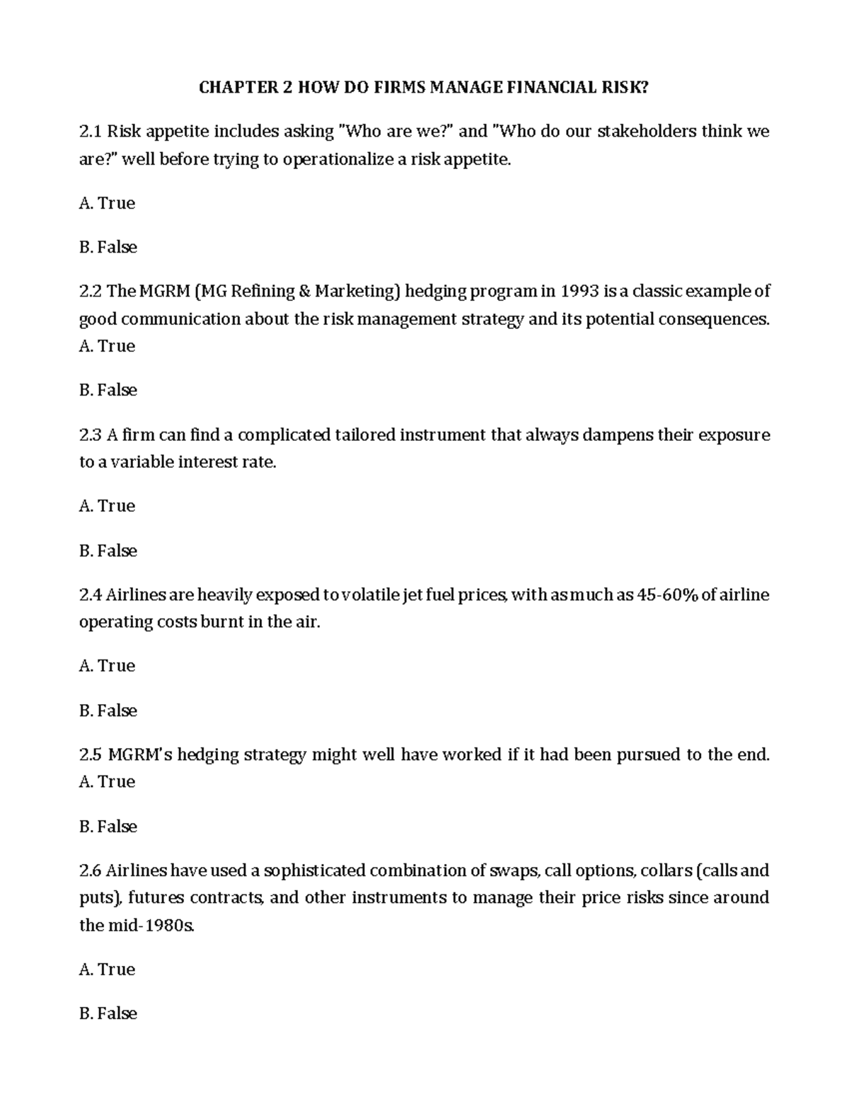Exercises w5 - FRM - CHAPTER 2 HOW DO FIRMS MANAGE FINANCIAL RISK? 2 ...