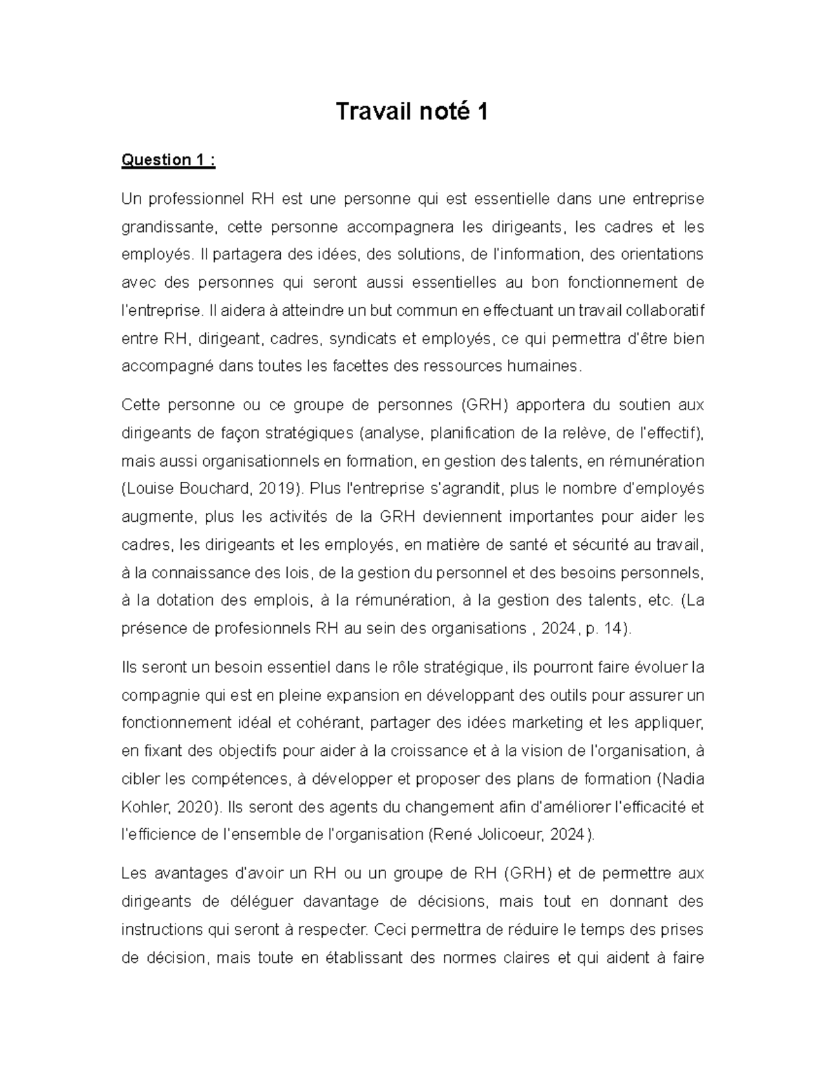 ADM1015 TN1 serie D - Travail noté 1 Question 1 : Un professionnel RH est une personne qui est ...