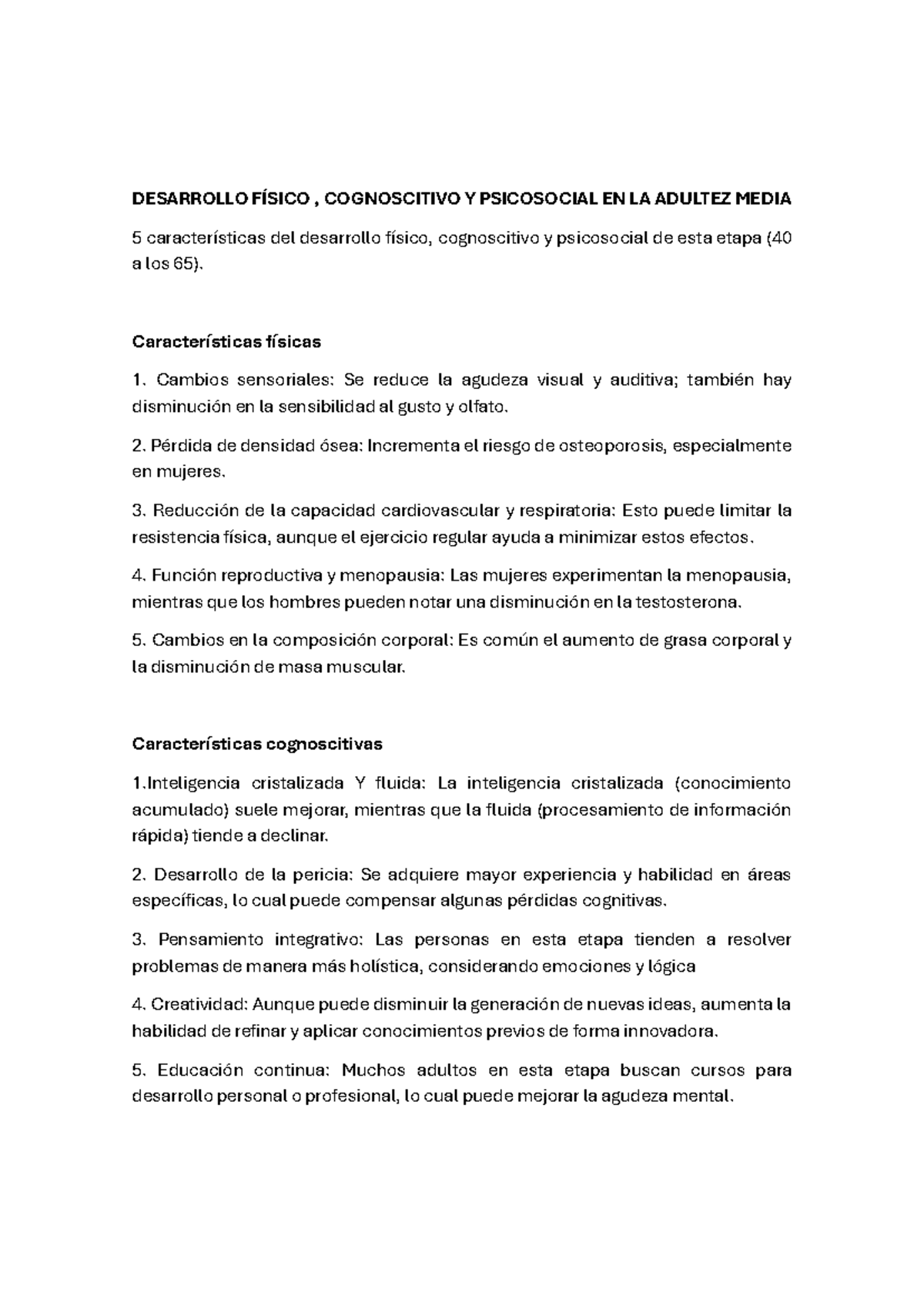 Desarrollo físico, cognoscitivo y psicosocial en la adultez media. - DESARROLLO FÍSICO , - Studocu
