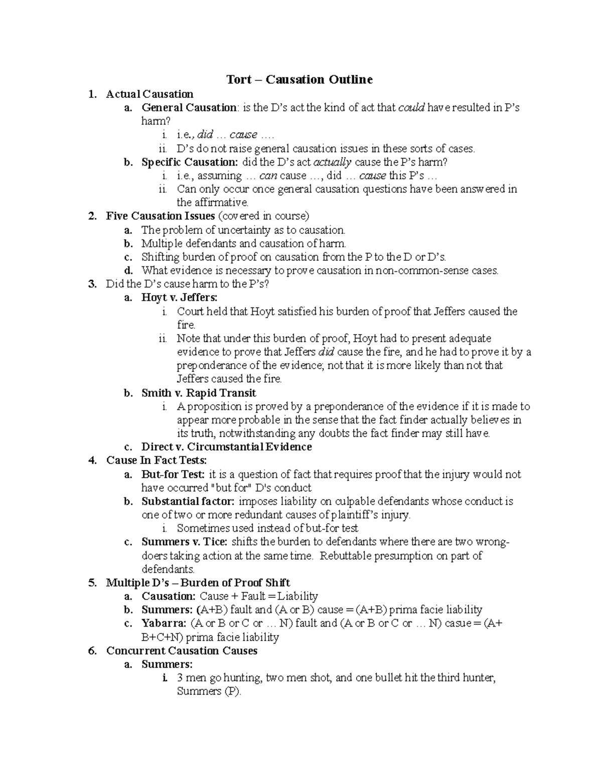 Tort Outline FOR ACP - tort - Tort – Causation Outline 1. Actual ...