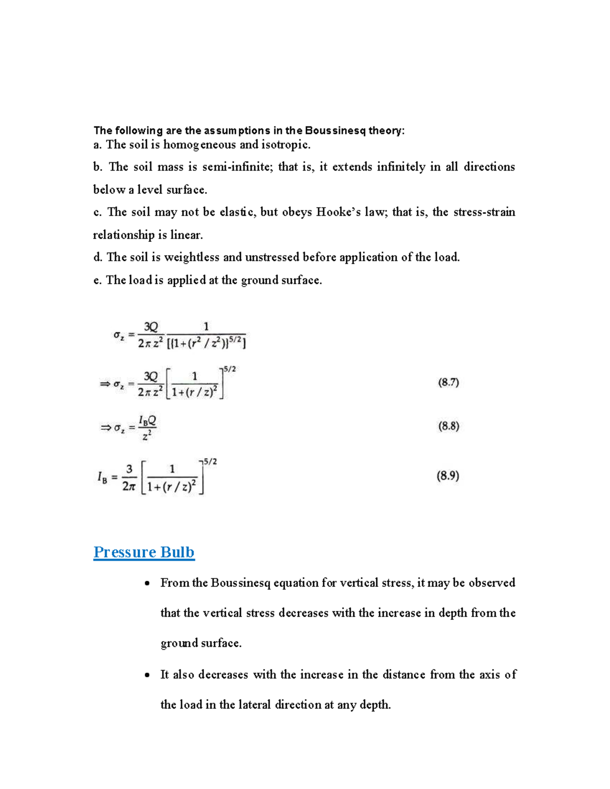 Pressure bulb - geotechnical engineering - The following are the ...