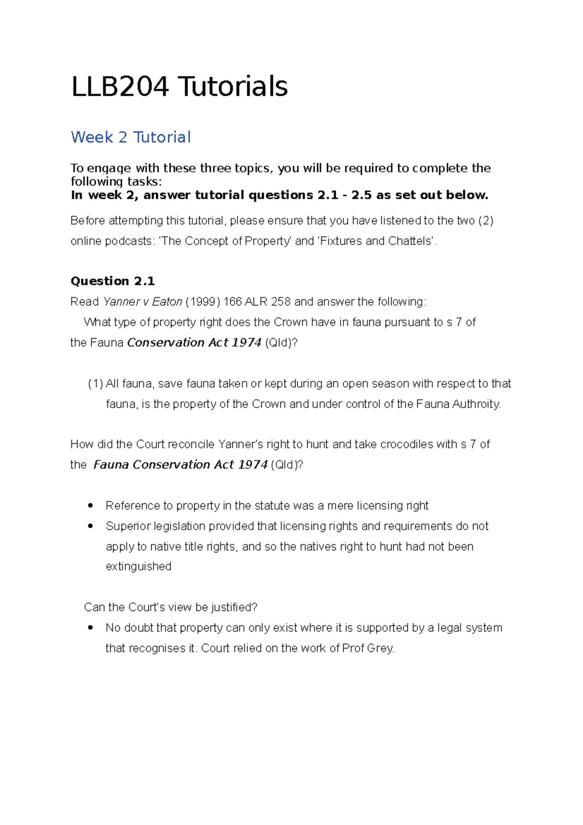 LLB204 Tutorial W2 - LLB204 Tutorials Week 2 Tutorial To engage with these three topics, you ...