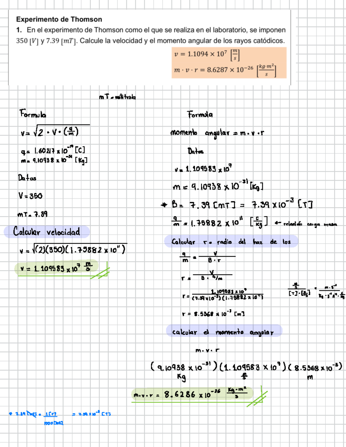 Serie 1 Estructura Atómica - mT = militesla Formula Formula v = 2. V ...