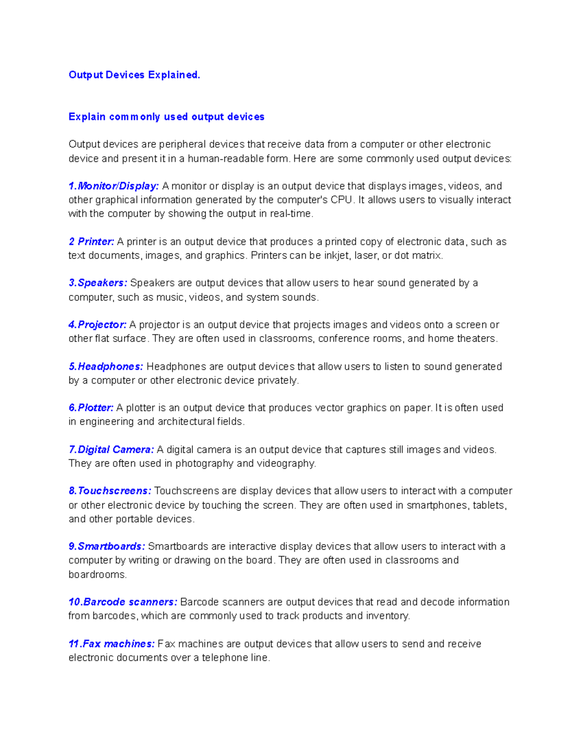 Explain commonly used output devices - Output Devices Explained ...