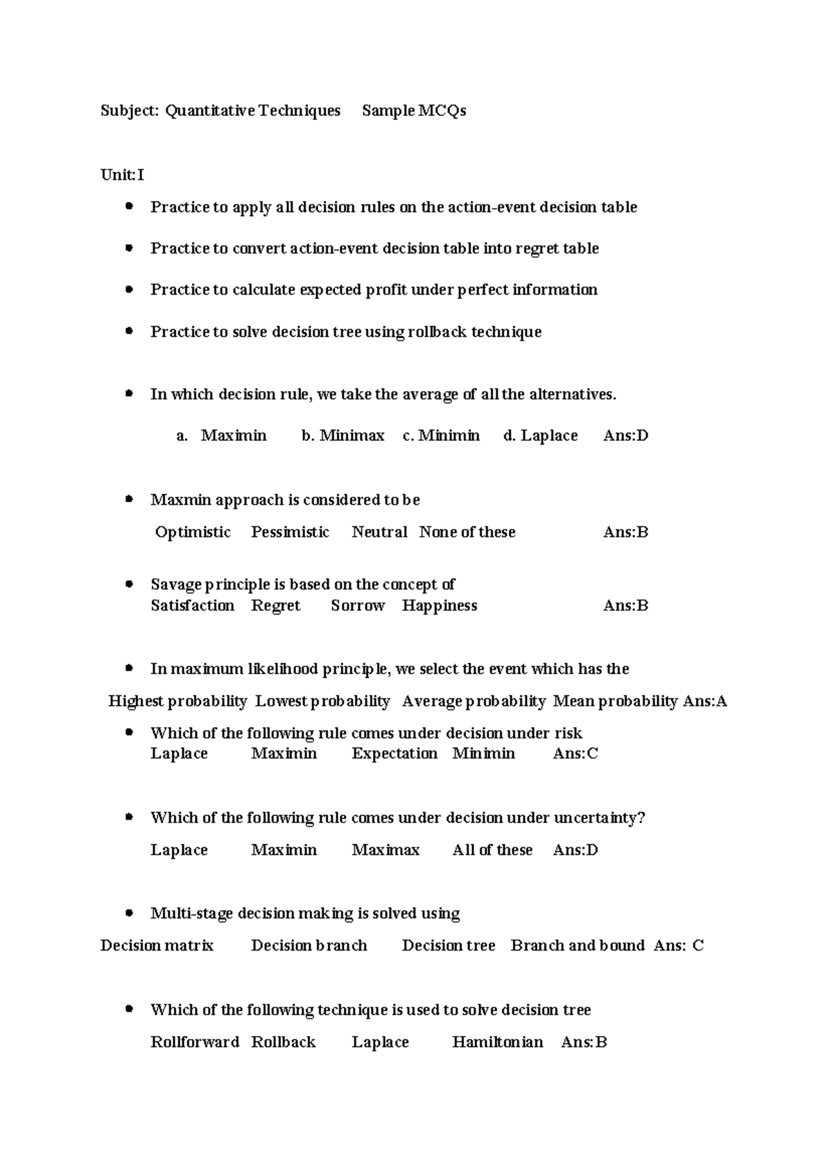 Mcq qt - Subject: Quantitative Techniques Sample MCQs Unit:I Practice to apply all decision ...