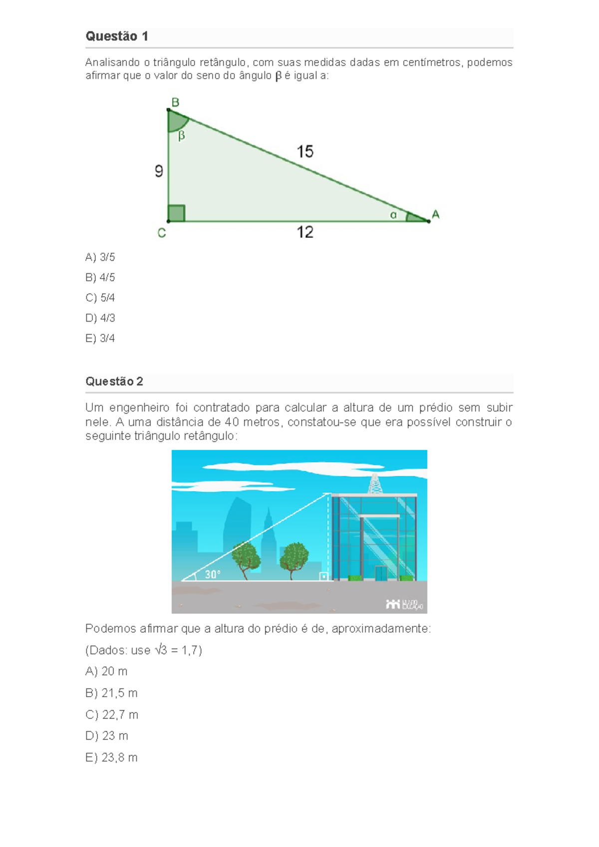 Razões trigonométricas - exercicios 1 (revisões) - Questão 1 Analisando ...