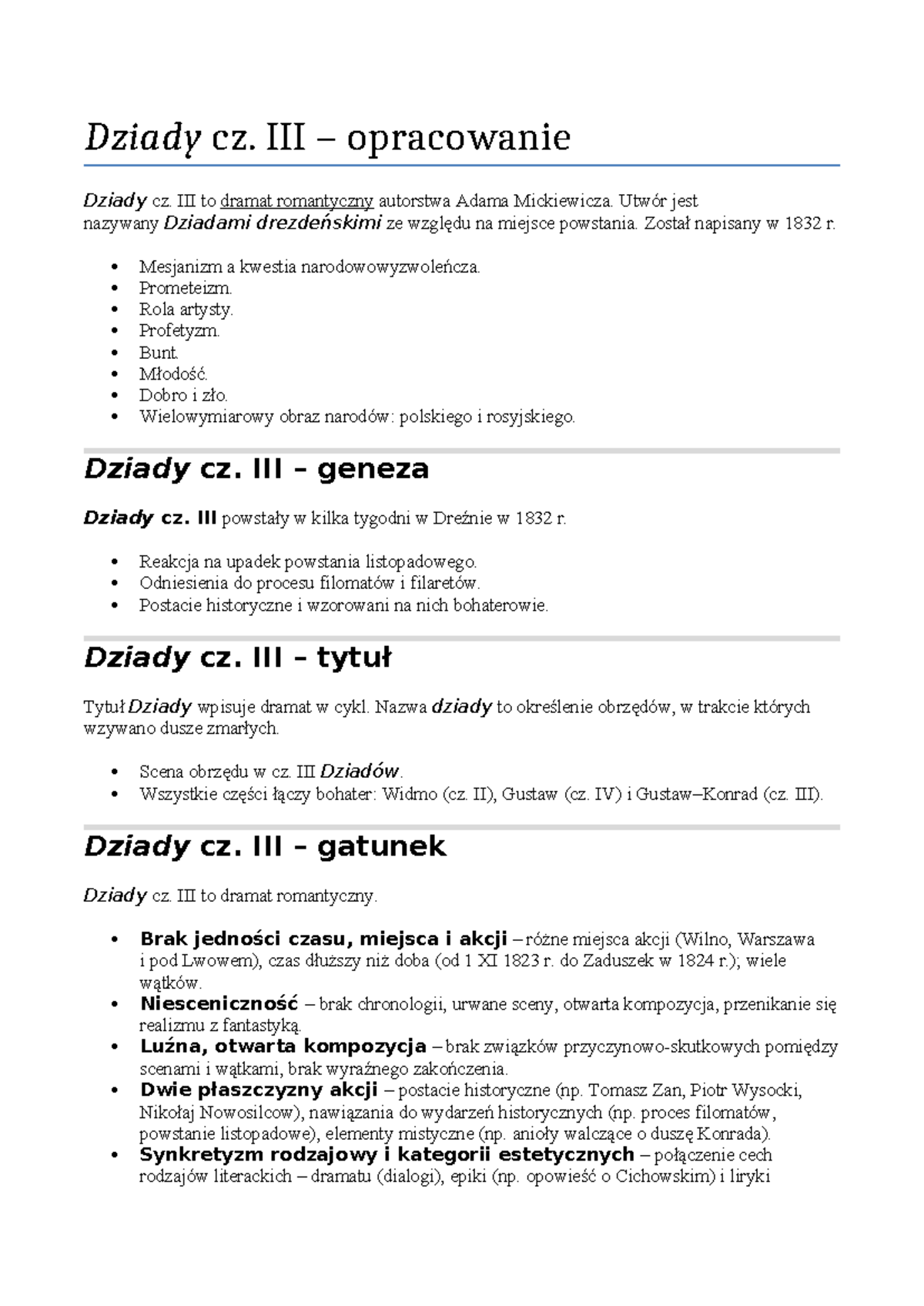 Dziady cz. III - xxx - Dziady cz. III – opracowanie Dziady cz. III to dramat romantyczny ...