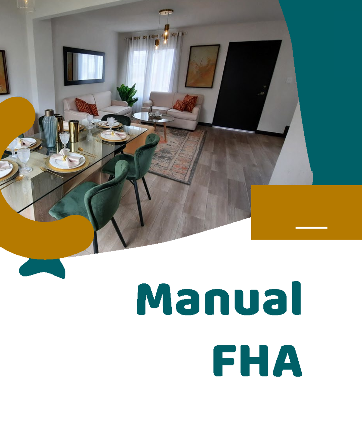8. Manual FHA - Manual FHA Manual FHA RECOMENDACIONES PARA EL BUEN ...