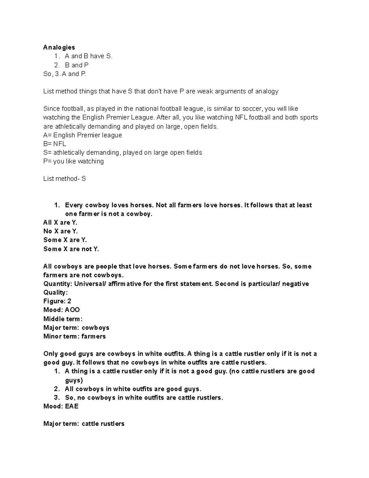 Intro to Logic Notes - Analogies 1. A and B have S. 2. B and P So, 3. A ...
