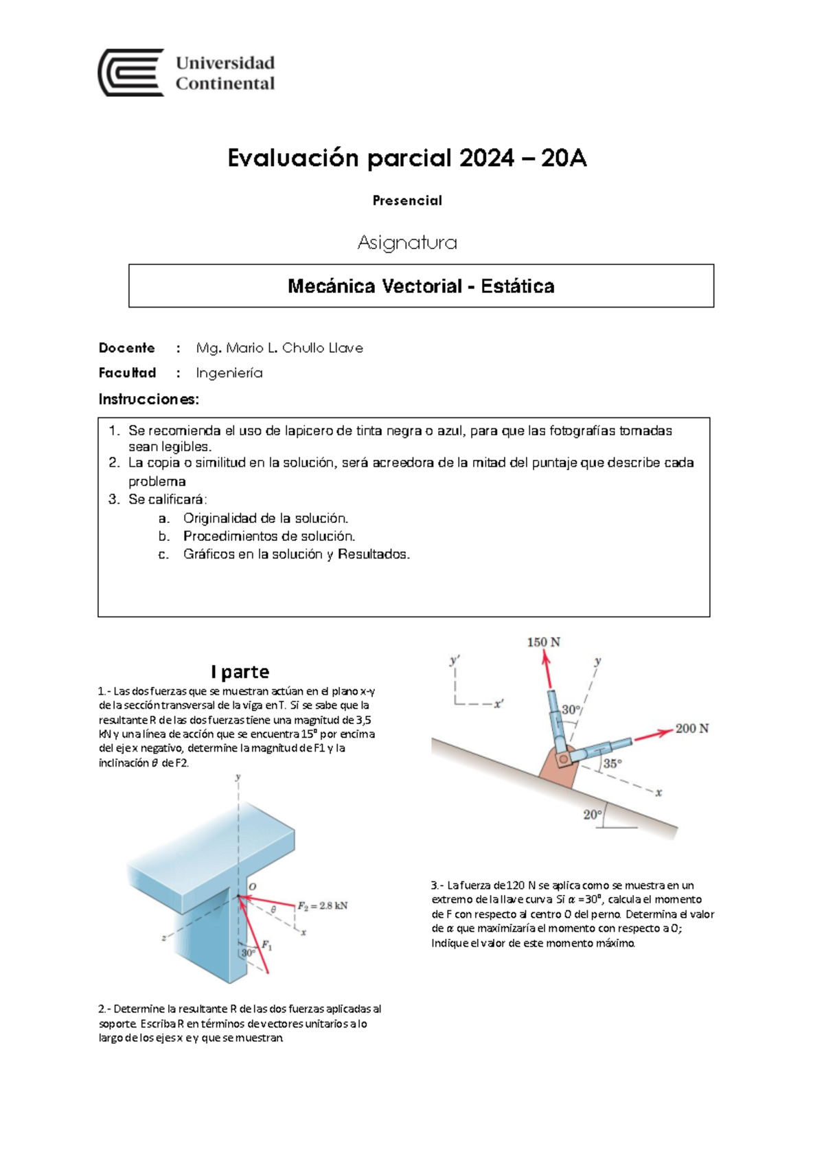 Prueba de desarrollo Mecánica Vectorial - Estática parcial rev 01 - Evaluación parcial 2024 – 20 ...