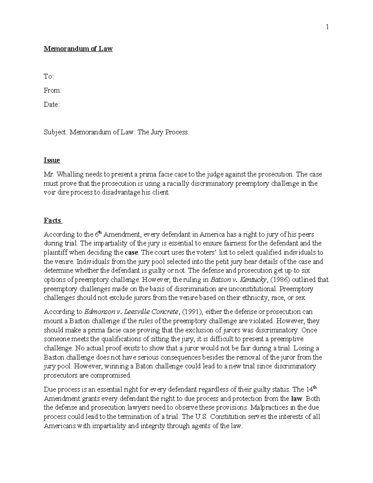 JUS 325 Memorandum of Law - 1 Memorandum of Law To: From: Date: Subject ...