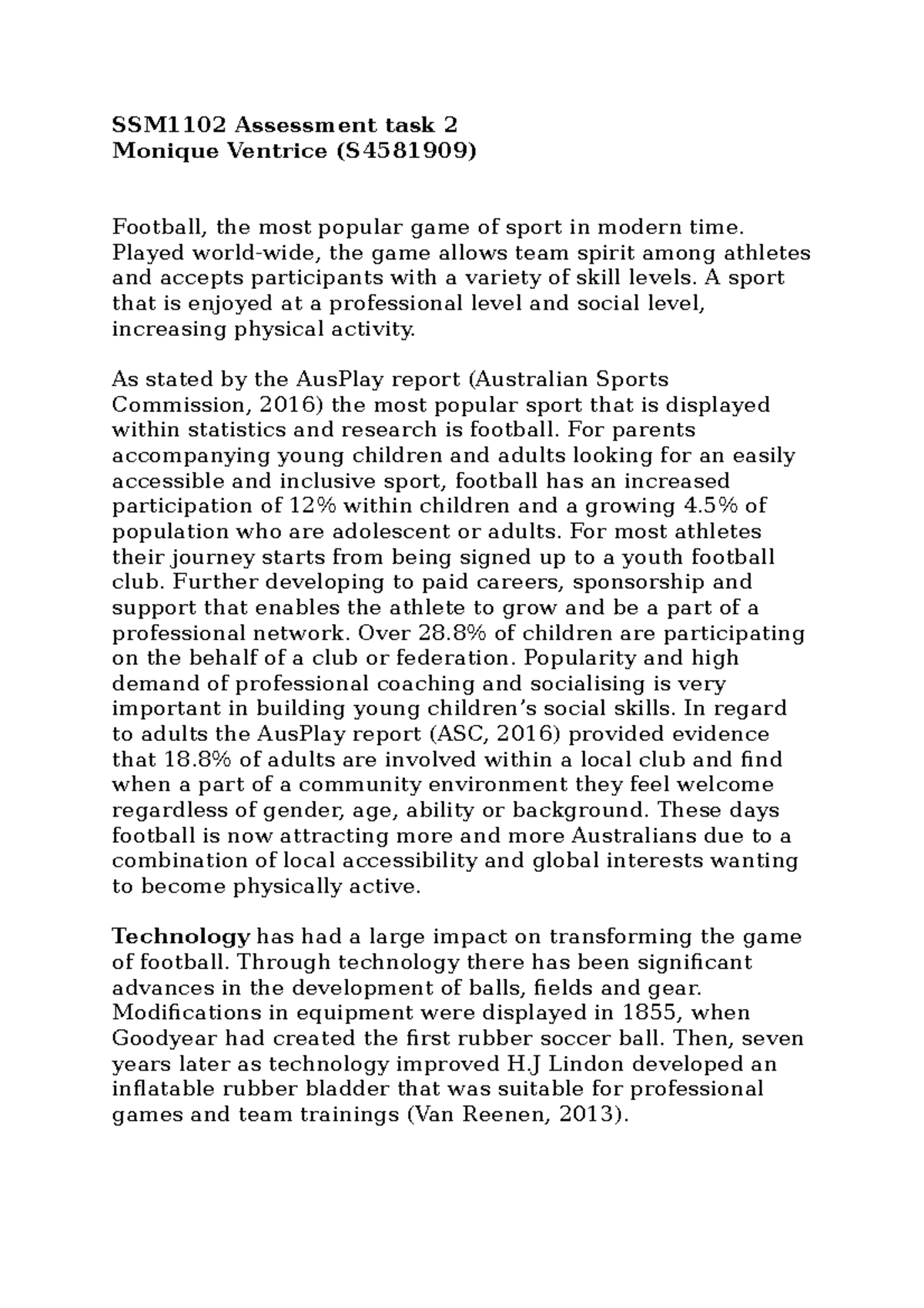 Assessment task 2 - Played world-wide, the game allows team spirit ...