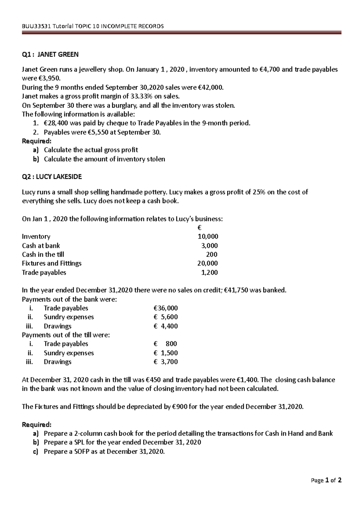 Topic 10 Questions Incomplete Records - BUU33531 Tutorial TOPIC 10 ...