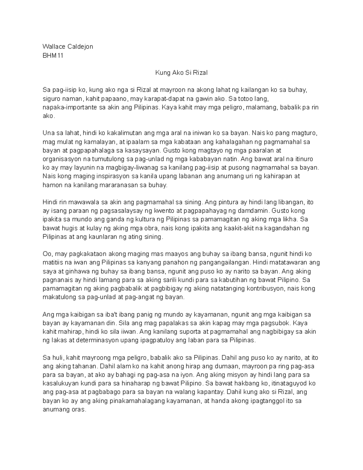 Kung Ako Si Rizal - Wallace Caldejon BHM Kung Ako Si Rizal Sa pag-iisip ...