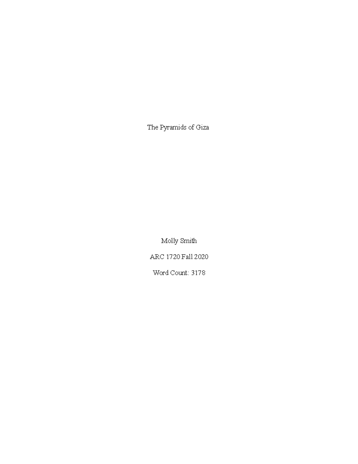 Smith Molly Term Paper 1 ARC1720 - The Pyramids of Giza Molly Smith ARC ...