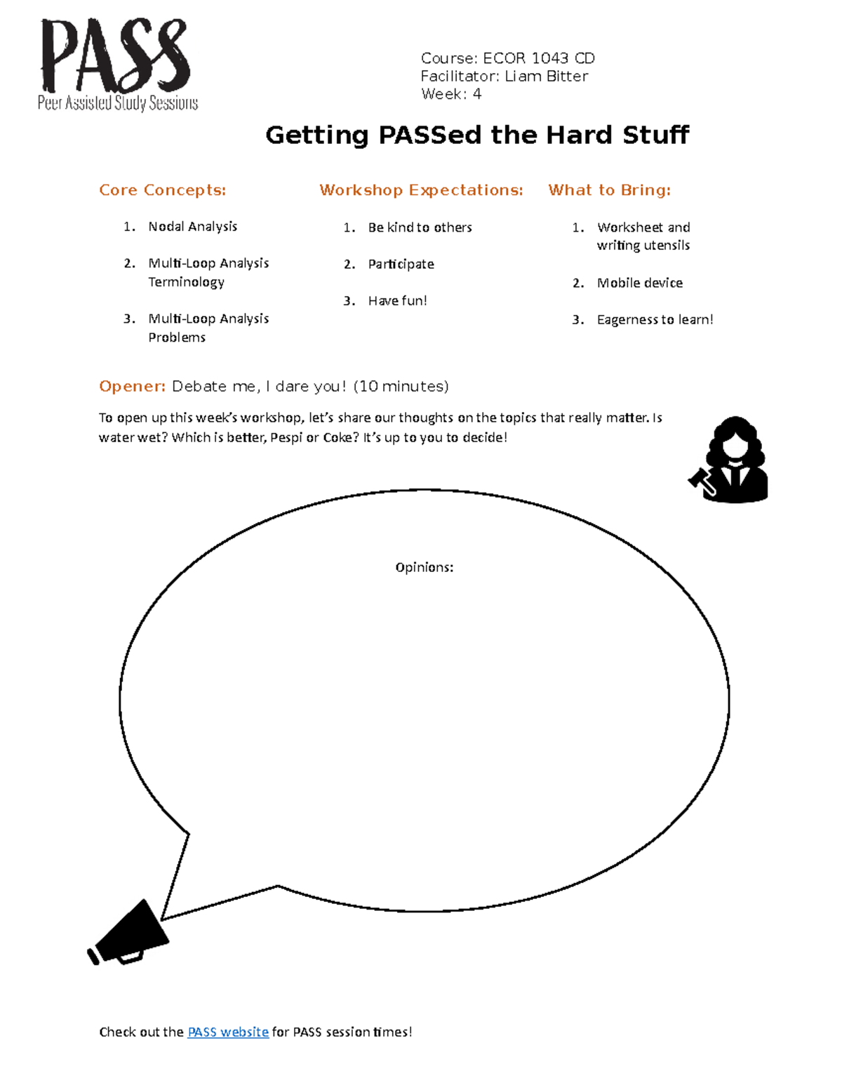 PASS Worksheet ECOR 1047 - Facilitator: Liam Bitter Week: 4 Getting ...
