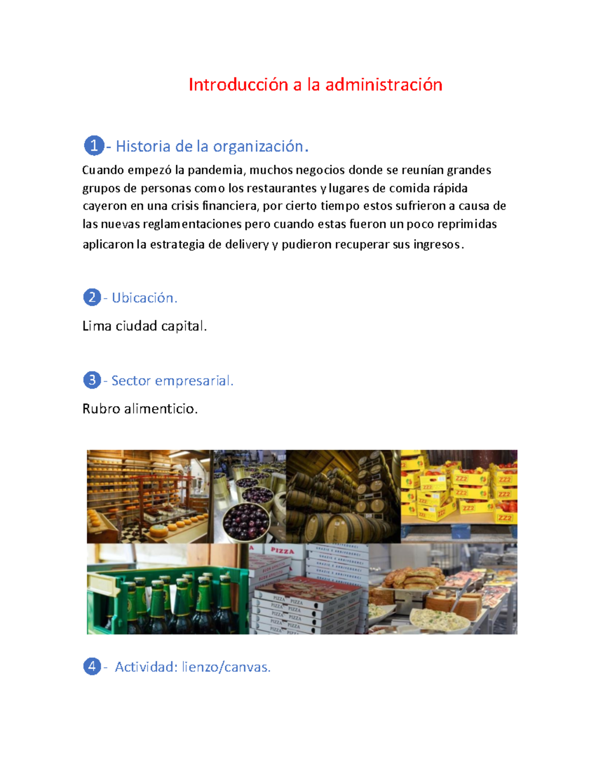 Maria Fernanda PA2 - PA1 - Introducción a la administración - Historia de la organización ...